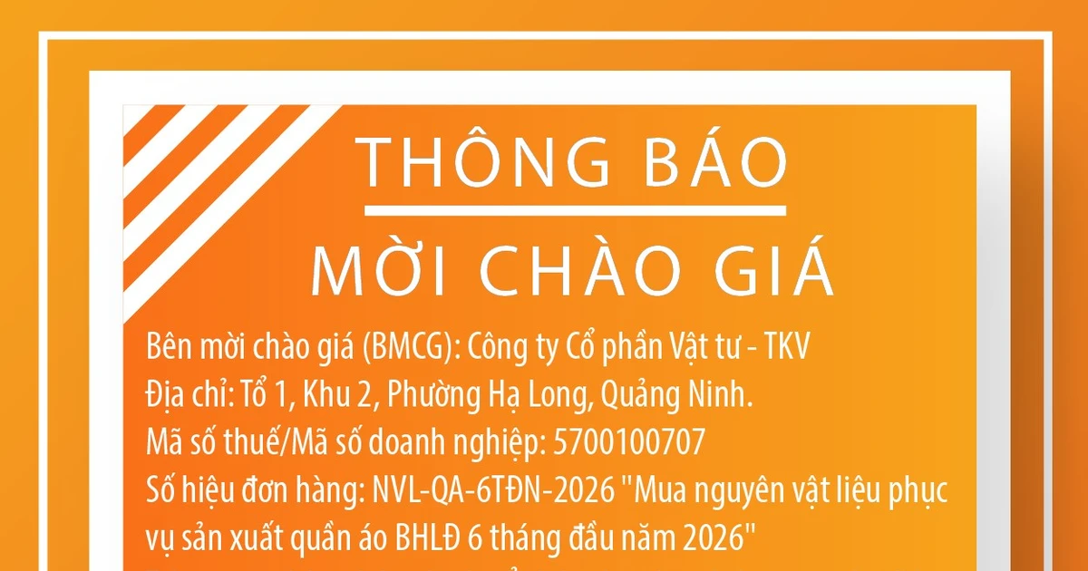 Công ty cổ phần Vật tư - TKV thông báo mời chào giá đơn hàng NVL-QA ...